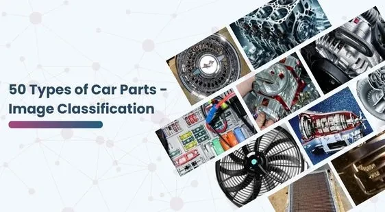 50 Types of Car Parts -Image Classification